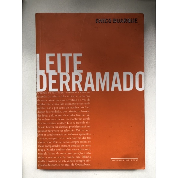 Livro Leite Derramado - Chico Buarque (Cia das Letras) | Shopee Brasil