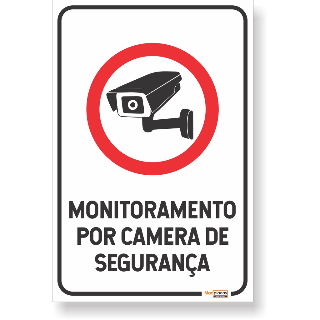 Placa Ambiente monitorado Monitoramento 24 horas | Shopee Brasil
