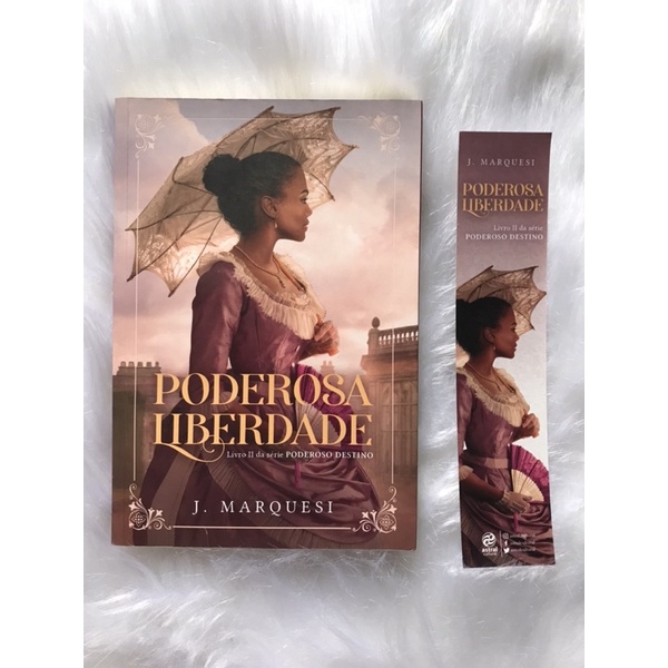 Livro - Poderosa Liberdade - J Marquesi - livro II da série poderoso ...