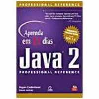 Aprenda Em 21 Dias Java 2 - 3ª Edição (+ Cd-rom) | Shopee Brasil