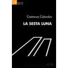 La Sesta Luna autor Castrenze Calandra | Shopee Brasil