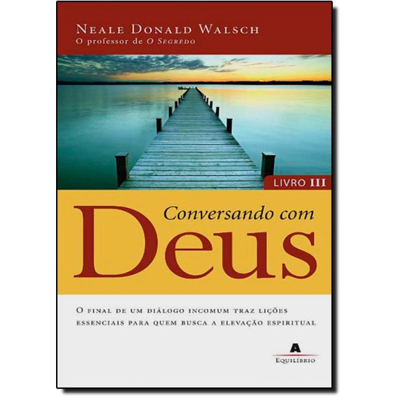 Conversando com Deus Livro 3- Neale Donald Walsch | Shopee Brasil Conversando com Deus Livro 3- Neale Donald Walsch | Shopee Brasil