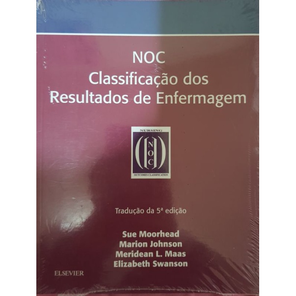 NOC Classificação dos Resultados de Enfermagem | Shopee Brasil