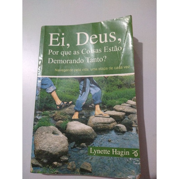 Livro Ei, Deus, Por que as Coisas Estão Demorando Tanto? (Lynette Hagin ...