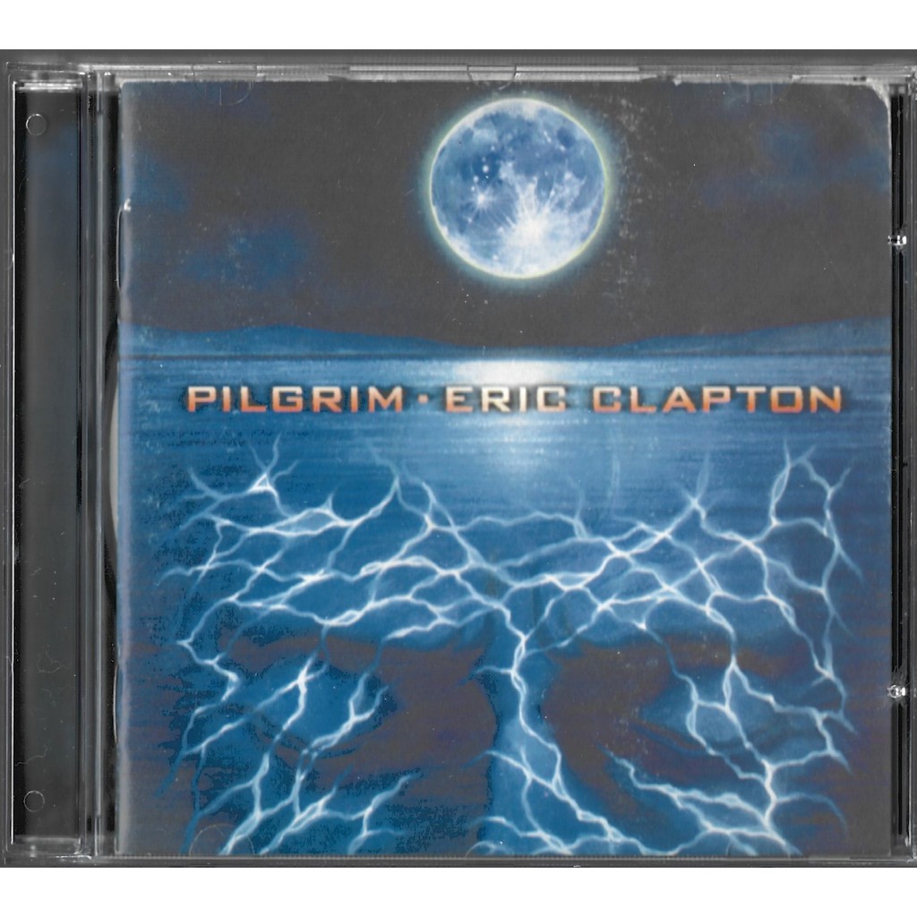 CD Eric Clapton "Pilgrim" | Shopee Brasil