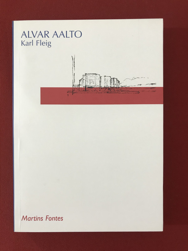 Livro - Alvar Aalto - Karl Fleig - Martins Fontes - Seminovo | Shopee ...