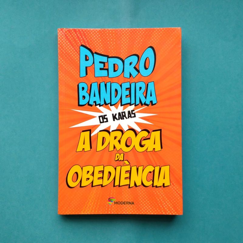 A Droga da Obediência - Pedro Bandeira | Shopee Brasil