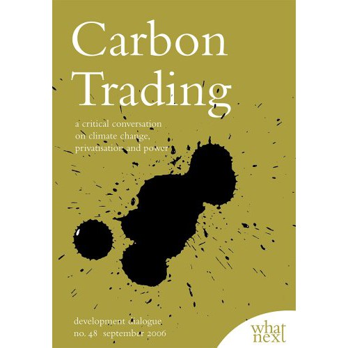 Carbon Trading - A Critical Conversation on Climate Change ...