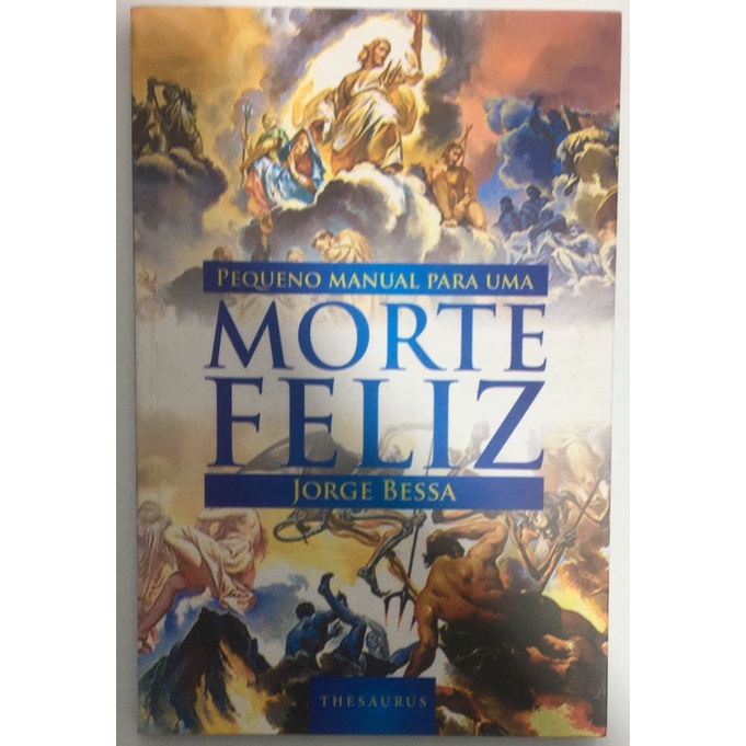Livro Pequeno Manual para uma Morte Feliz | Shopee Brasil