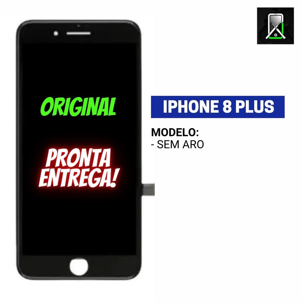 Tela Frontal Display IPHONE 8 PLUS LCD Touch Screen (INCELL/ORIGINAL ...