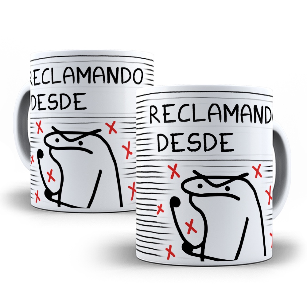 Caneca Flork Reclamando Desde Personalizada Com Data Bento Meme ...