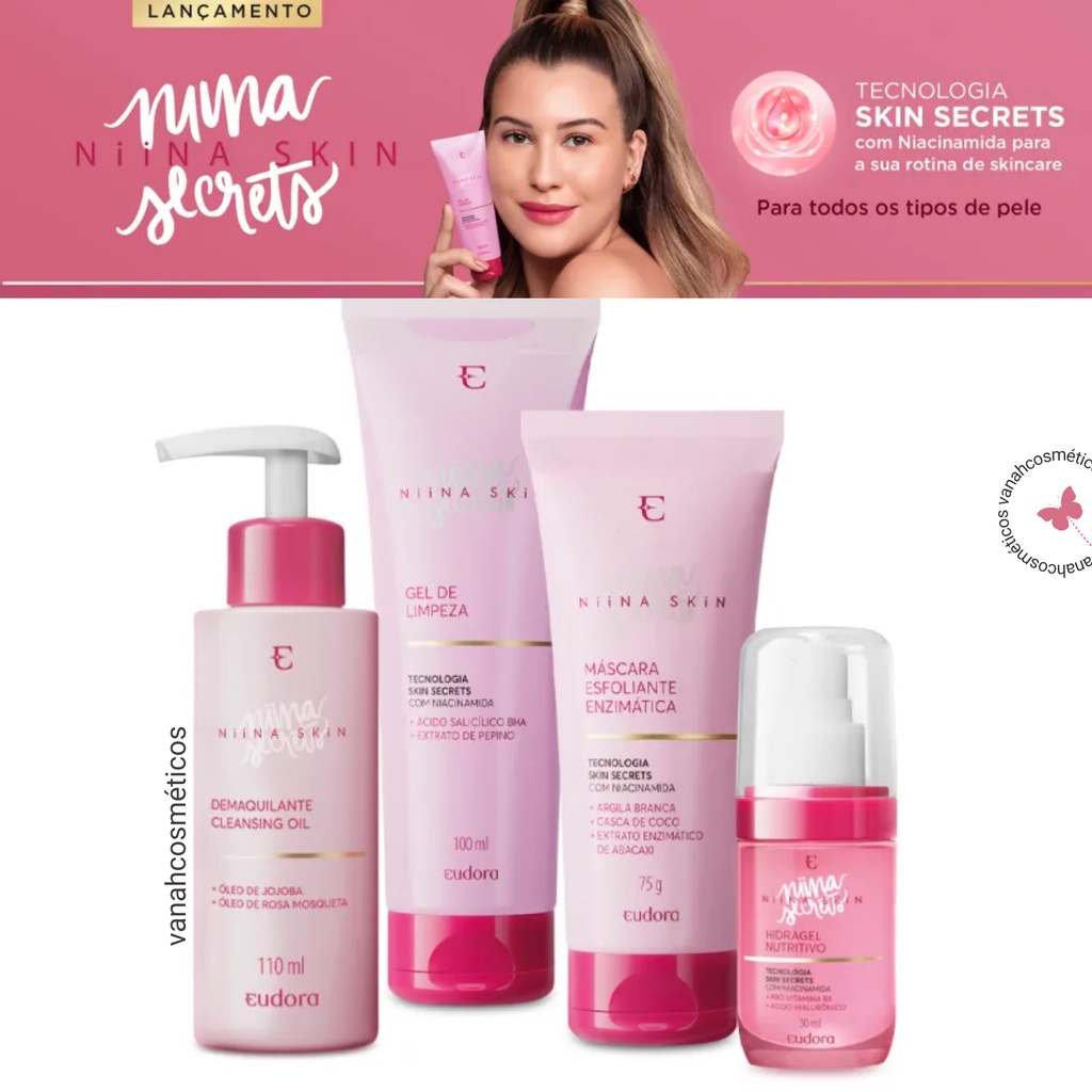 Linha Skincare Niina Secrets Eudora Cuidado Facial (Hidragel ...