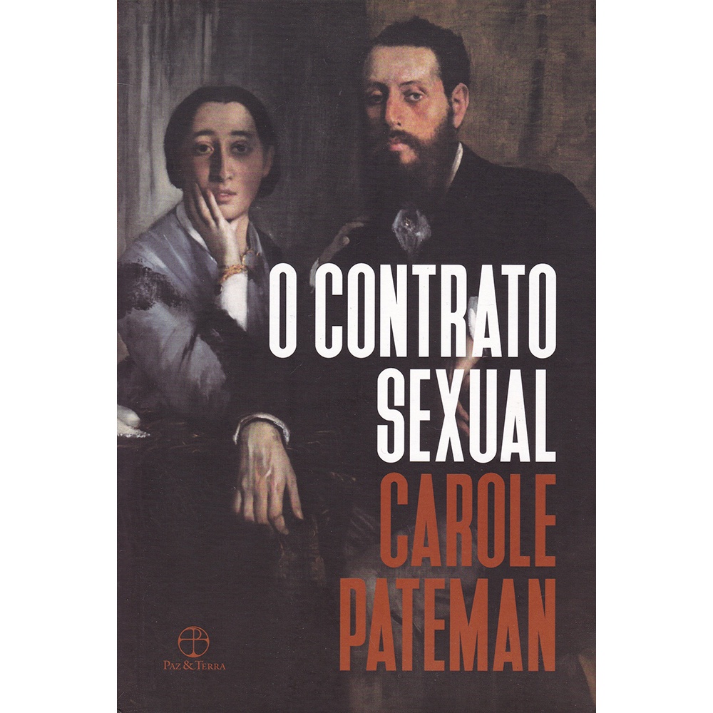O Contrato Sexual Carole Pateman Paz And Terra Shopee Brasil