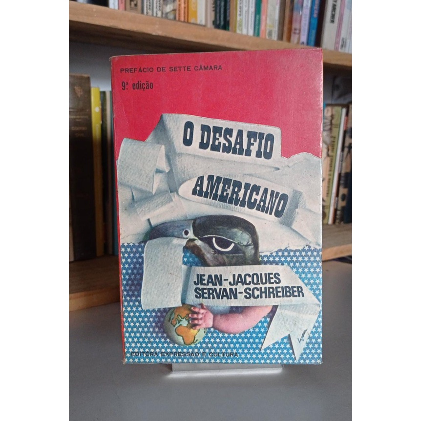 O Desafio Americano Jean Jacques e Servan Schreiber | Shopee Brasil