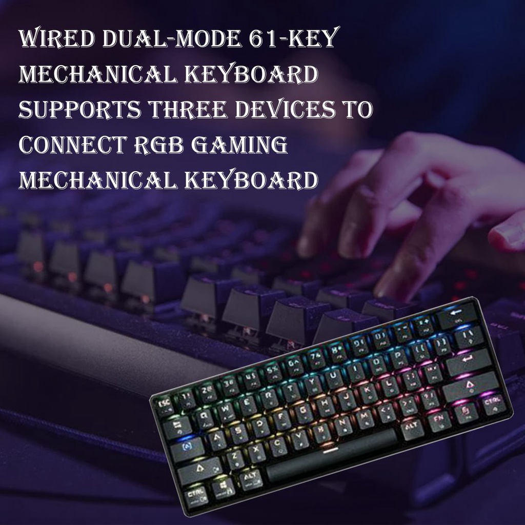 DK61 Wireless And Wired Dual-mode 61-key Mechanical Keyboard RGB Gaming ...