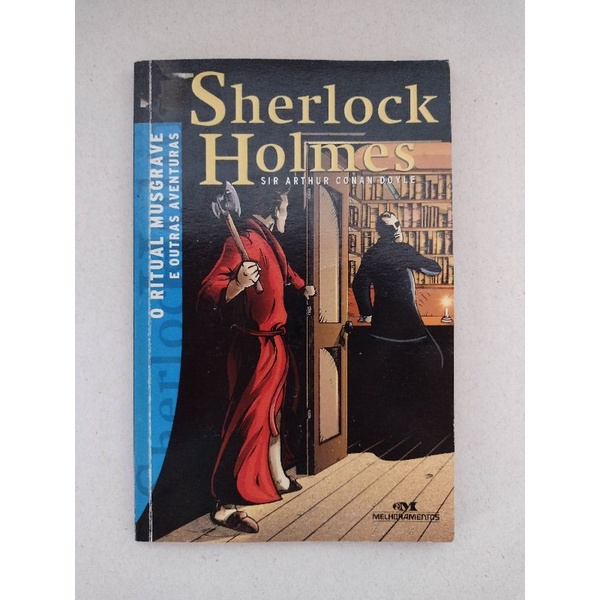 Sherlock Holmes O Ritual Musgrave e Outras Aventuras - Arthur Conan ...