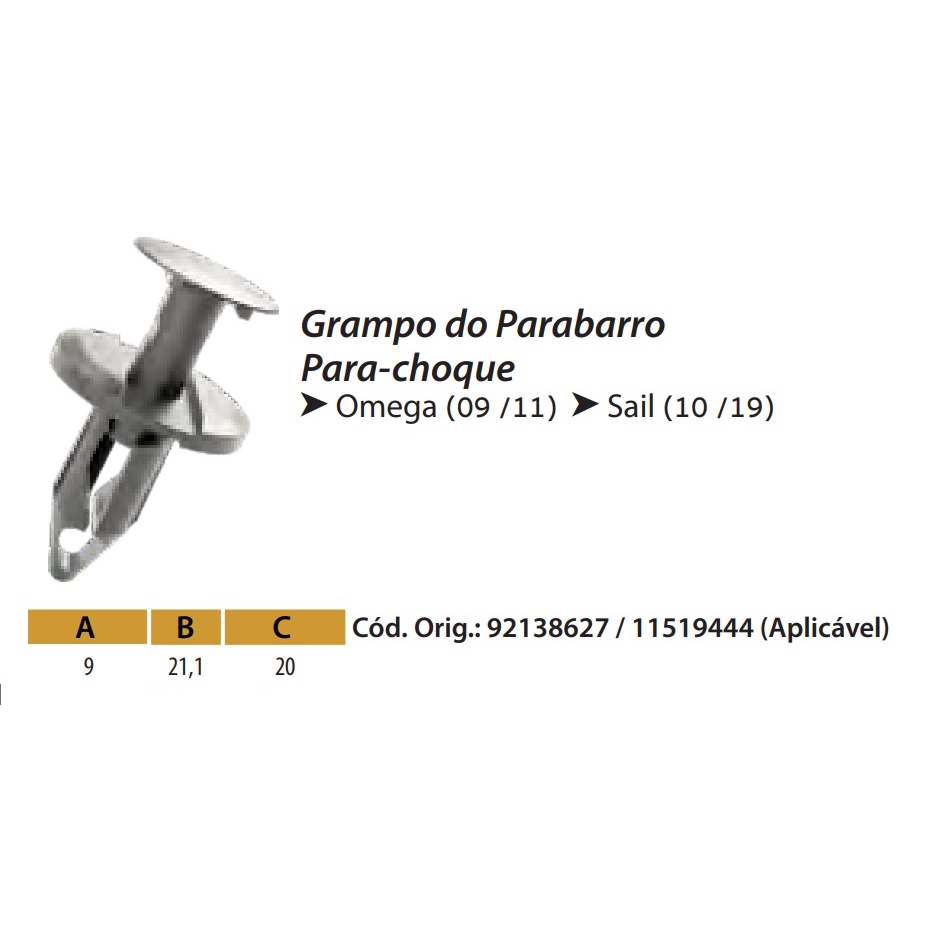 10 Presilha Grampo do Parabarro - GM Chevrolet Omega - Sail 92138627 / ...