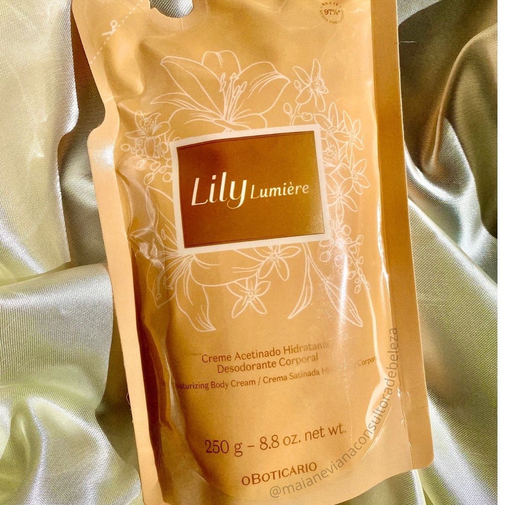 Refil Creme acetinado Lily Lumière lançamento O Boticário 250g ...