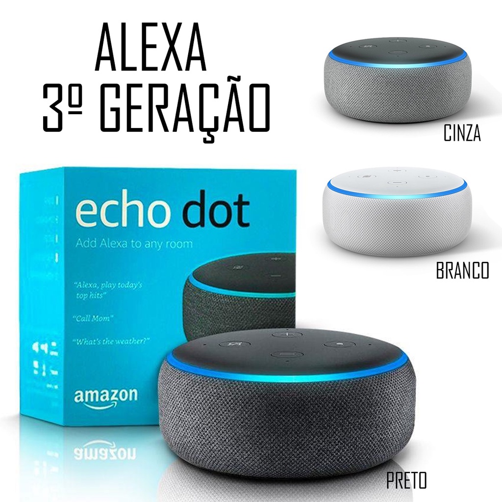 Alexa Echo Dot Amazon 3° Geração Original Lacrada Assistente Virtual ...