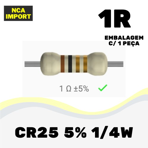 Resistor Cr25 5% 1/4w 1R | Shopee Brasil