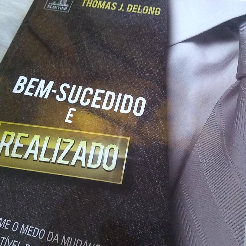 Livro Bem sucedido e Realizado de Thomas J Delong | Shopee Brasil