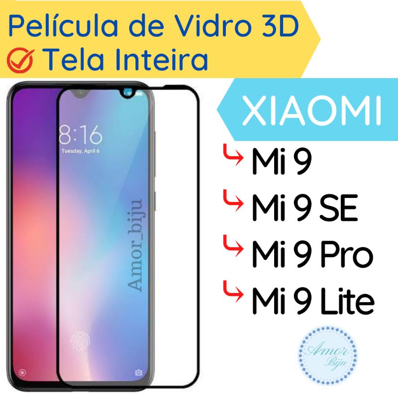 Película De Vidro 3d Xiaomi Mi 9 Mi 9 Se Mi 9 Pro Mi 9 Lite Mi