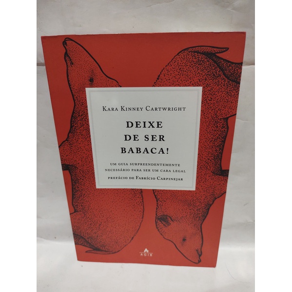 Livro Deixe de Ser Babaca Kara Kinney Otimo Estado | Shopee Brasil