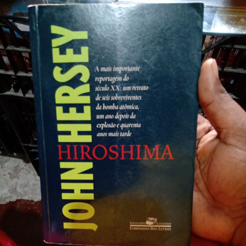 Livro - Hiroshima - John Hersey | Shopee Brasil