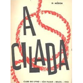 A cilada autor H. Médon | Shopee Brasil