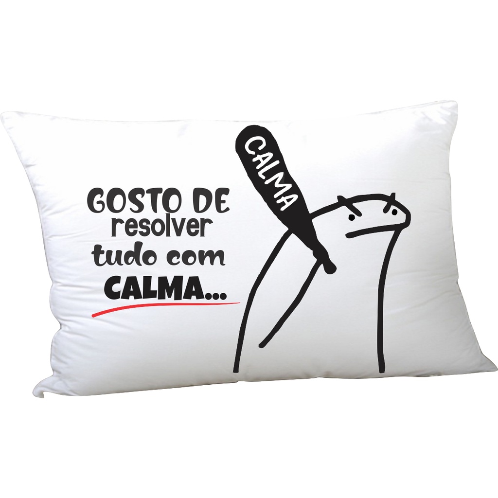 Flork Meme Almofada 20x30 - Gosto De Resolver Tudo Com Calma | Shopee ...