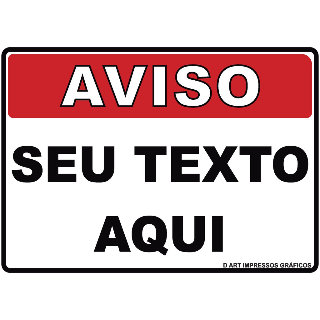 Placa de aviso em PS 1mm 20x28cm(A4) Personalizada | Shopee Brasil