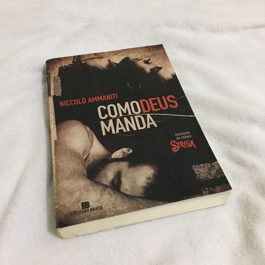 Livro Como Deus manda - Niccolò Ammaniti | Shopee Brasil