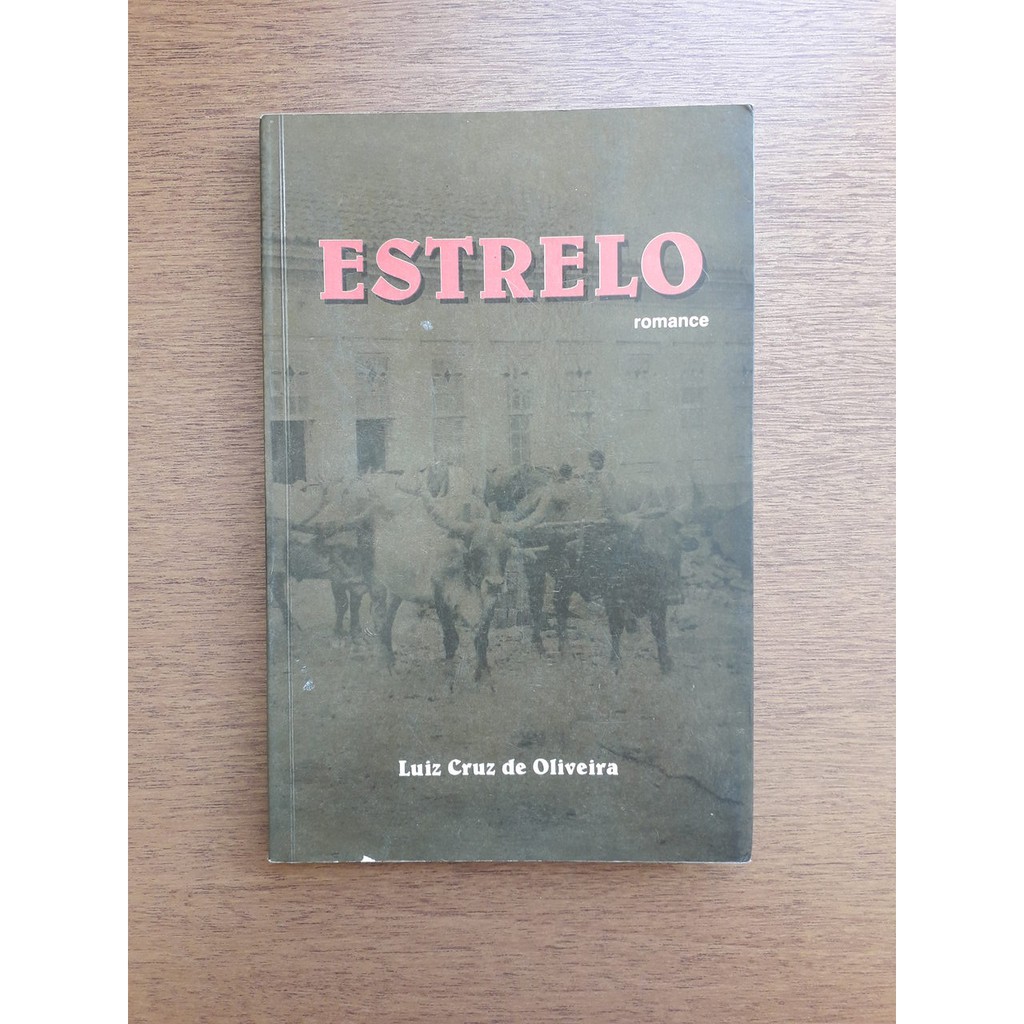 Estrelo - Luiz Cruz de Oliveira | Shopee Brasil