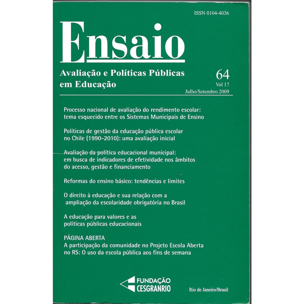 Ensaio Avaliação E Políticas Públicas Em Educação Volumes 17 E 18