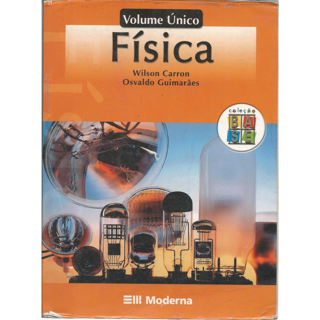 Livro Coleção Base Física, Volume Único, Wilson Carron | Shopee Brasil