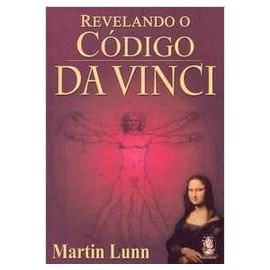 Revelando o Código da Vinci - Martin Lunn | Shopee Brasil