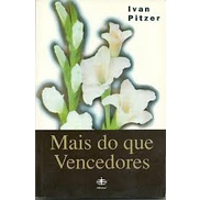 Mais do Que Vencedores autor Ivan Pitzer | Shopee Brasil