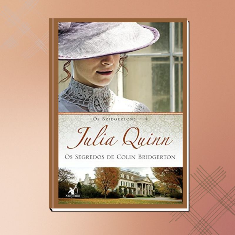 Bridgerton, vol. 4: Os Segredos de Colin Bridgerton - Julia Quinn (livro novo) | Shopee Brasil
