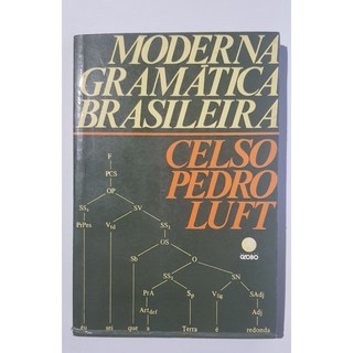 Livro Moderna Gramática Brasileira Celso Pedro Luft | Shopee Brasil