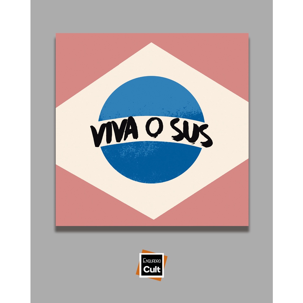 Placa Decorativa 20x20cm Viva o SUS | Shopee Brasil