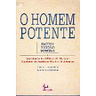 O Homem Potente autor Irwin Goldstein & Larry Rothstein | Shopee Brasil