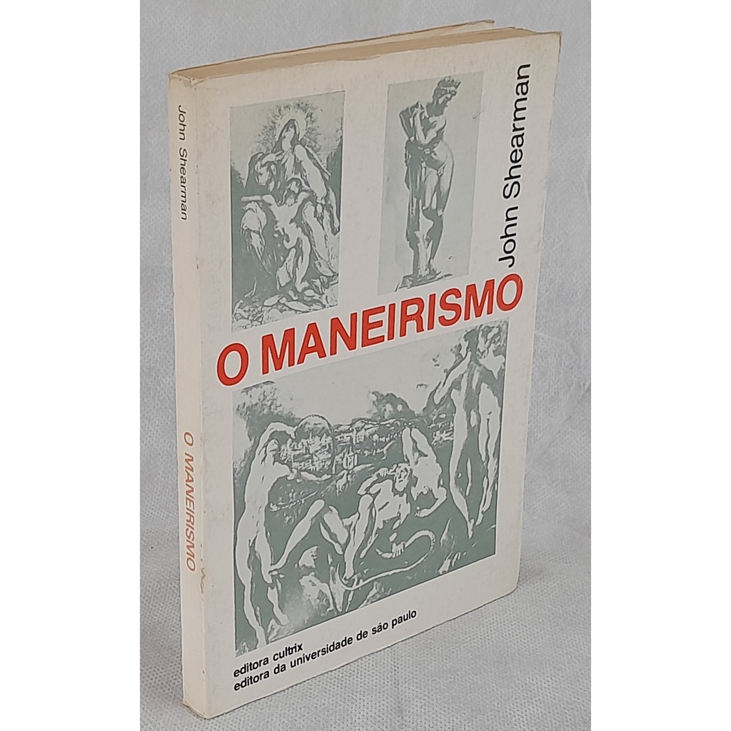 O Maneirismo - John Shearman. | Shopee Brasil