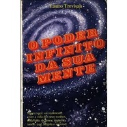 Livro O Poder Infinito da Sua Mente; Lauro Trevisan | Shopee Brasil