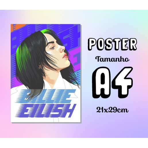 Poster Billie Eilish - A4 21x29 - Alta Qualidade | Shopee Brasil