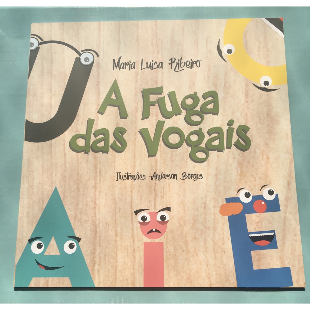 Livro Infantil - A Fuga das Vogais | Shopee Brasil