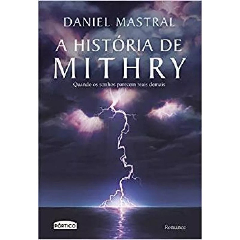 Livro A História De Mithry Daniel Mastral | Shopee Brasil