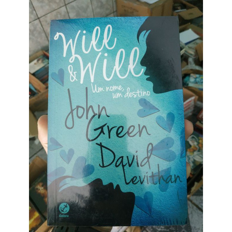 Will & Will: Um Nome, um Destino - John Green e David Levithan (Usado ...