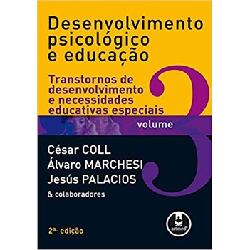 Desenvolvimento Psicologico e Educacao - Transtornos de Desenvolvimento e Necessidades ...