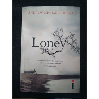 Livro: Loney (Andrew Michael Hurley) | Shopee Brasil