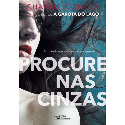 LIVRO Procure Nas Cinzas - Charlie Donlea | Shopee Brasil